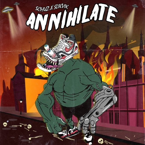 Stream Slik Vik x Schuz - Annihilate by Slik Vik | Listen online for ...