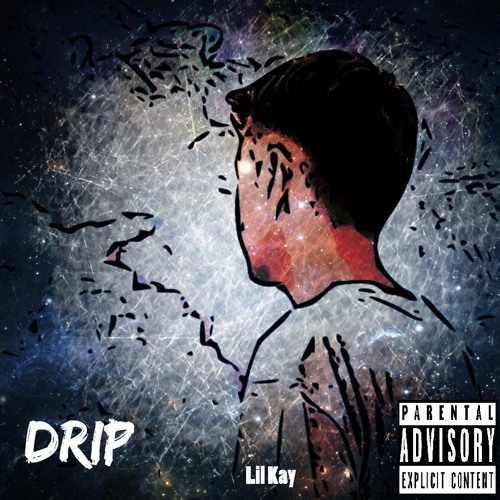 Stream Lil Kay | Listen to Drip playlist online for free on SoundCloud