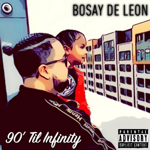 Stream Bosay de Leon | Listen to 90' Til Infinity Mixtape playlist ...