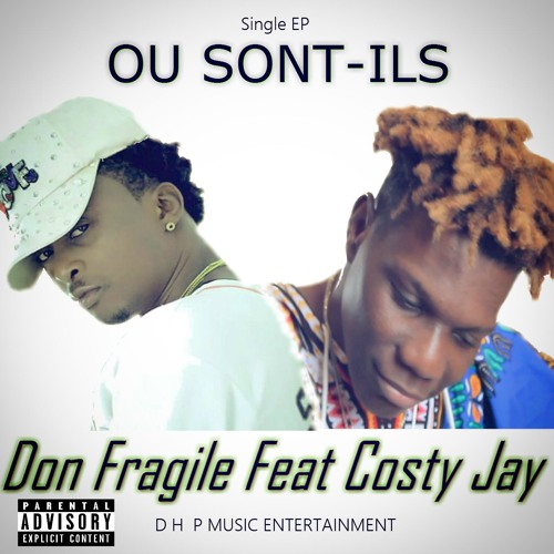 Stream Ou Sont-ils (feat. Costy Jay) by Don Fragile | Listen online for ...