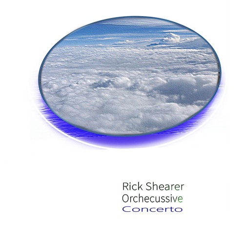Rick Shearer - Orchecussive Concerto by rixSHEARERism | Rix SHEARERism ...