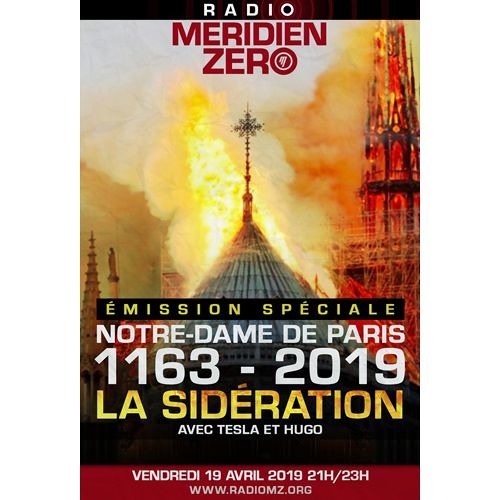 Stream Emission n°373 : "Pour Notre-Dame !" by Radio Méridien Zéro ...