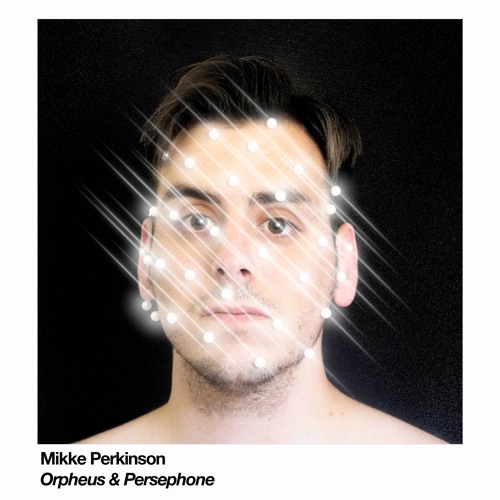 Stream Persephone by Mikke Perkinson | Listen online for free on SoundCloud