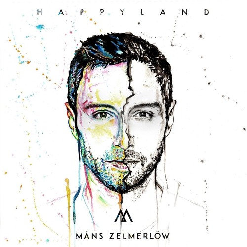 Stream Måns Zelmerlöw - Happyland (Vibronic Nation Bootleg Mix) by ... Stream Måns Zelmerlöw - Happyland (Vibronic Nation Bootleg Mix) by ...