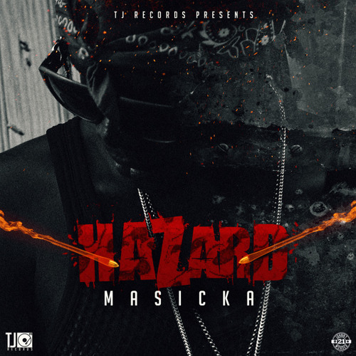 Stream MASICKA – HAZARD – DISMAY RIDDIM – TJ RECORDS by Dj Dane One ...