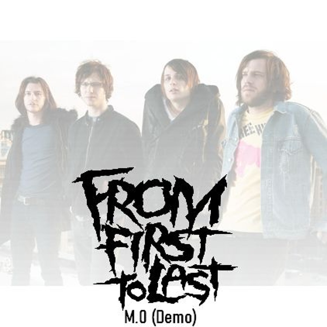 Stream From First to Last - M.O. (Demo) by SeriaLieN | Listen online ...