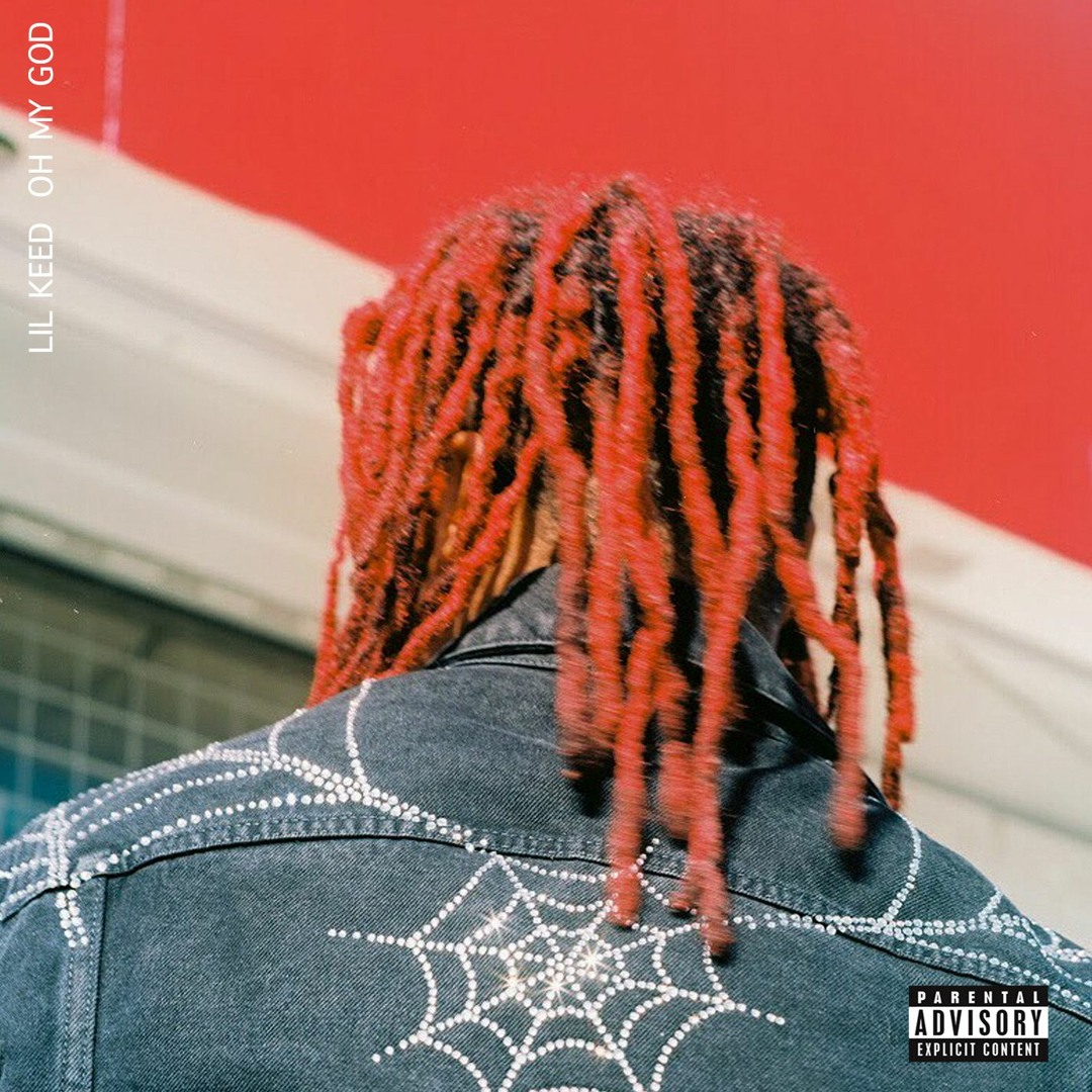 Stream Oh My God by Lil Keed | Listen online for free on SoundCloud