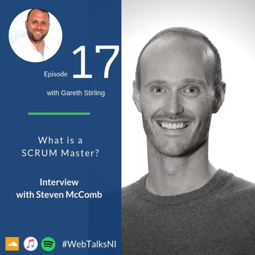 Stream episode What is a SCRUM Master? Interview with Steven McComb ...