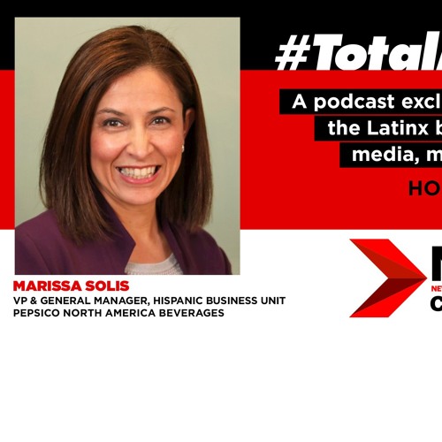 Stream episode Ep. 5 - Marissa Solis (VP & General Manager, Hispanic ...
