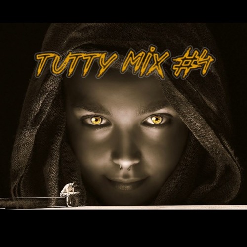 Stream TUTTY MIX #4 by DJ TUTTY | Listen online for free on SoundCloud