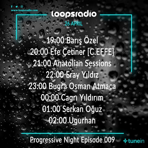 Stream Bugra Atmaca - Progressive Night Episode 009 Loops Radio by ... Stream Bugra Atmaca - Progressive Night Episode 009 Loops Radio by ...