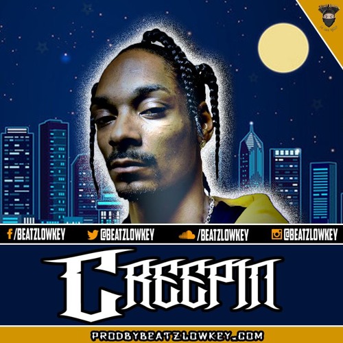 Stream Creepin' /West Coast Beat [Prod x Beatz.Lowkey] by Beatz Lowkey ...