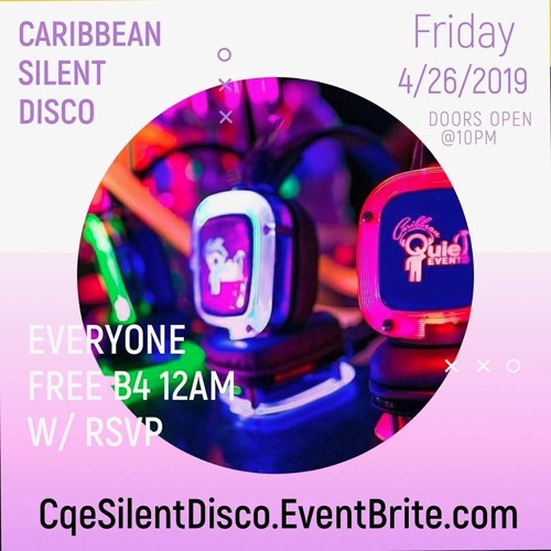 Stream Live @ Caribbean Silent Disco 4/26/19 by DJ CASTRO | Listen ...