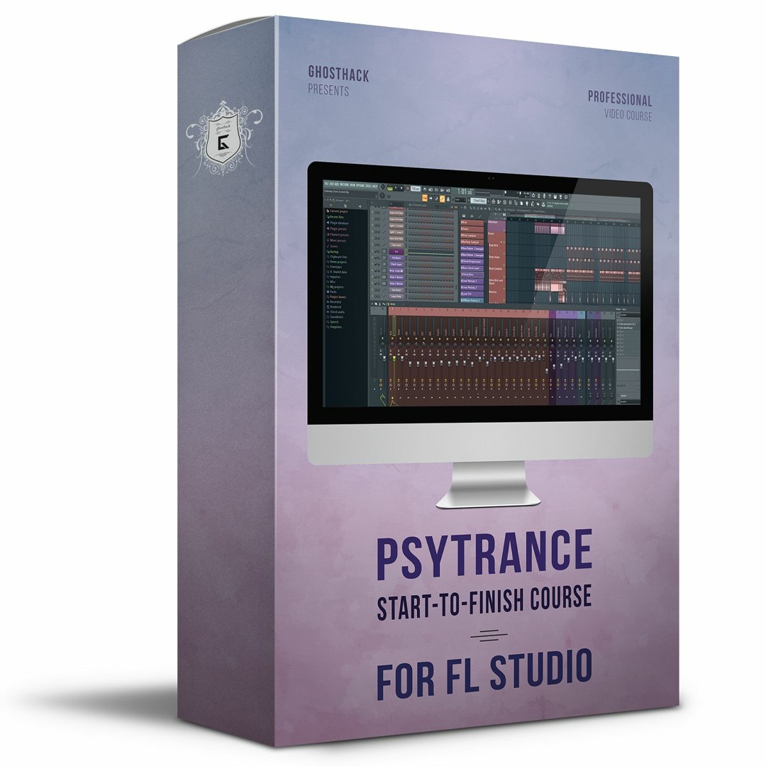 Stream Psytrance Start-to-Finish Course for FL Studio by Ghosthack ...