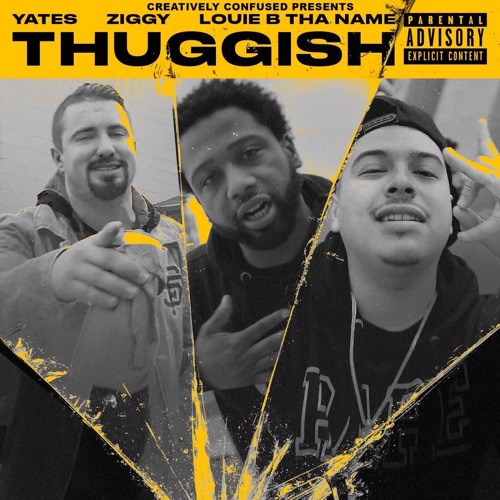 Stream YATES - Thuggish (feat. ZIGGY & Louie B Tha Name) by Yates ...