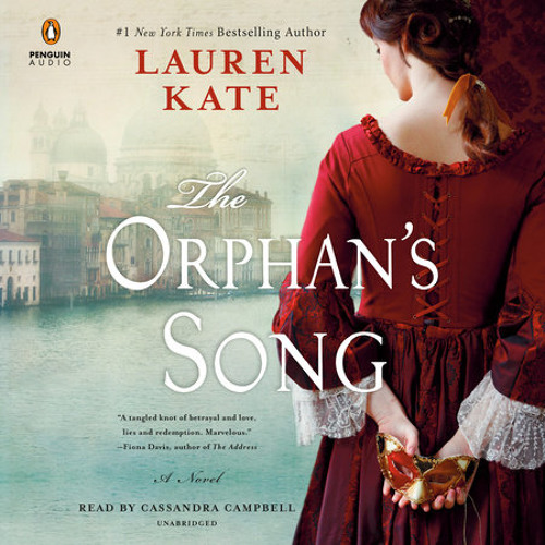 Stream The Orphan's Song by Lauren Kate, read by Cassandra Campbell by ...