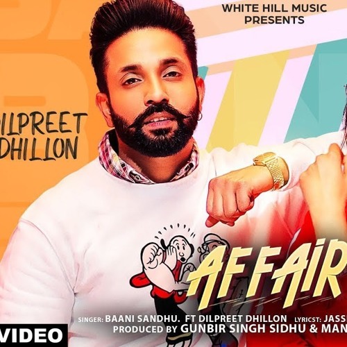 Stream Affair (Full Video) Baani Sandhu ft Dilpreet Dhill(720P_HD)(mp3).mp3 by Honey | Listen ...