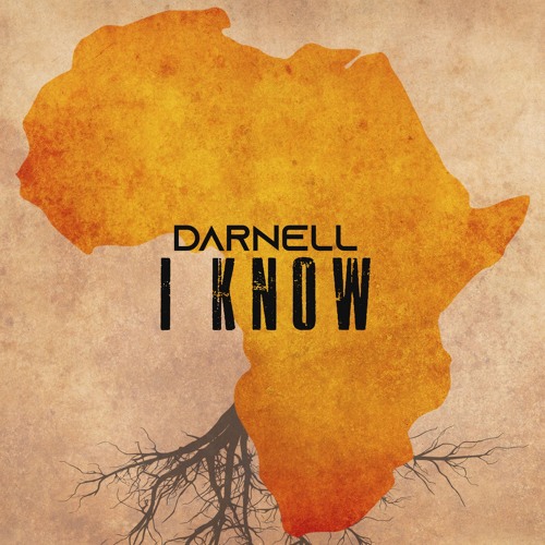 Stream Darnell - I Know by ThisisFIMTV | Listen online for free on SoundCloud