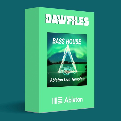 Stream Bass House - Ableton Live Template [Bass House] by DawFiles ...