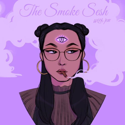 Stream The Smoke Sesh | SZN1: Trailer by The Smoke Sesh with Jess ...