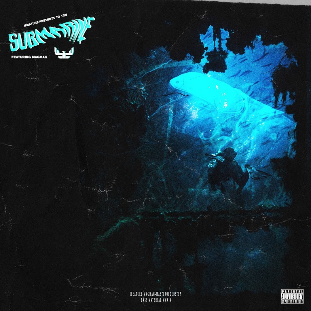 Stream iFeature - The Submarine (feat. MagMag) [MasterOfDubstep ...