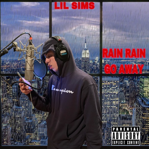 Stream LIL SIMS- Rain Rain Go Away (lilsims_) by Lilsims | Listen ...