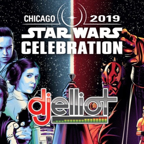 Stream Star Wars Celebration, Celebration Stage by DJ Elliot | Listen ...