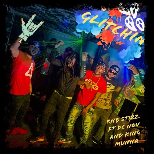 Stream GLITCHIN X Rnb Stizz Ft Dc Nov X J munna by Rnb Stizz | Listen ...