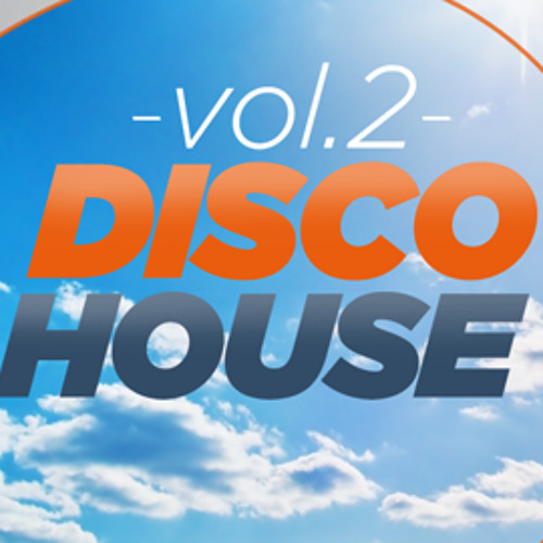 Stream Disco House Vol. 2 (2) by Music = Life | Listen online for free ...