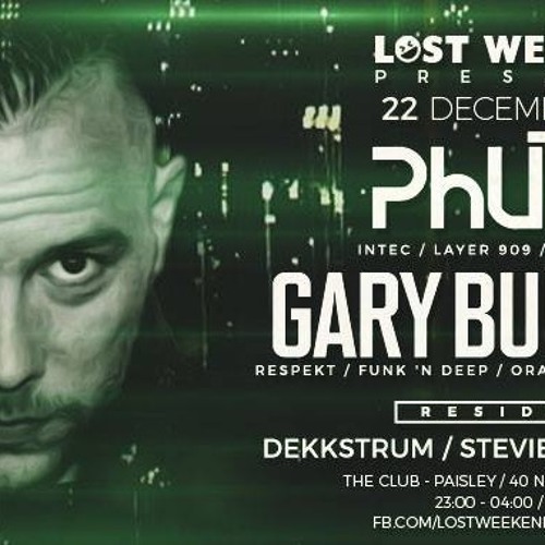 Stream Gary Burrows Live @ Lost Weekend , The Club Paisley Glasgow by ...