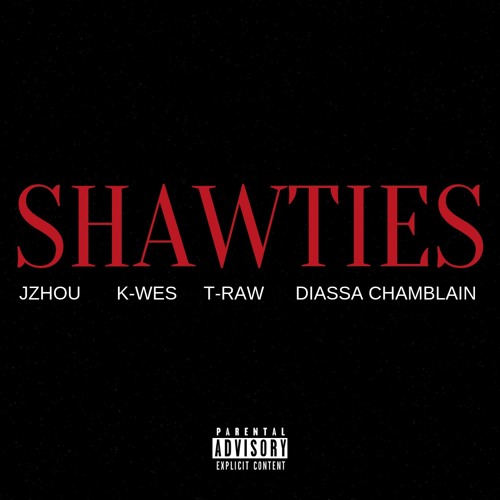 Stream Shawties ft. K-Wes, T-Raw, Diassa Chamblain (Prod. Feniko) by ...