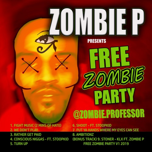 Stream Zombie P | Listen to Free Zombie Party v.1 playlist online for ...