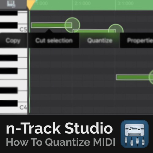 Stream How To Quantize MIDI | n-Track Studio App by n-Track | Listen online for free on SoundCloud