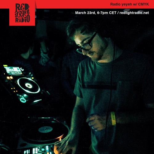 Stream Radio yeyeh #11 (23-3-2019) - CMYK by yeyeh • ninih | Listen ...