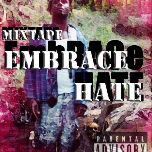 Stream clone(embrace hate) | Listen to EMBRACE HATE playlist online for ...