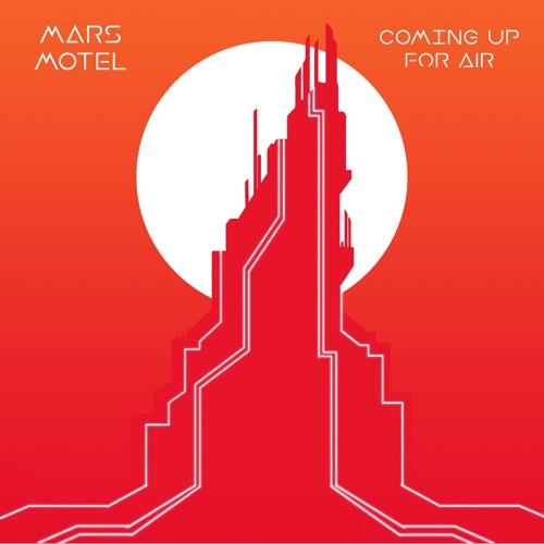 Stream Coming Up For Air by Mars Motel | Listen online for free on ...