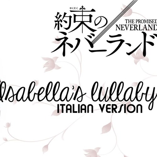 Stream Isabella's Lullaby (Italian)~Acapella Version~ by Thymeka ...