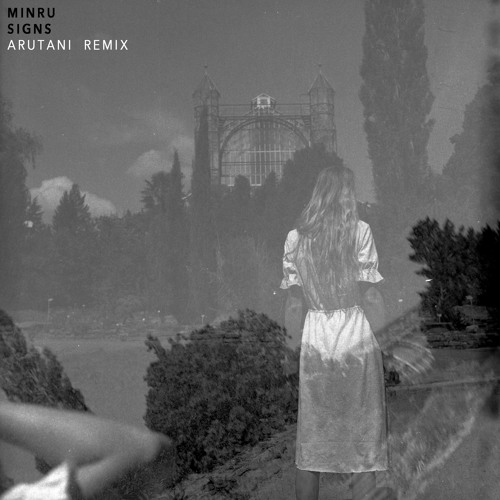 Minru - Signs (Arutani Remix) - Listen to music