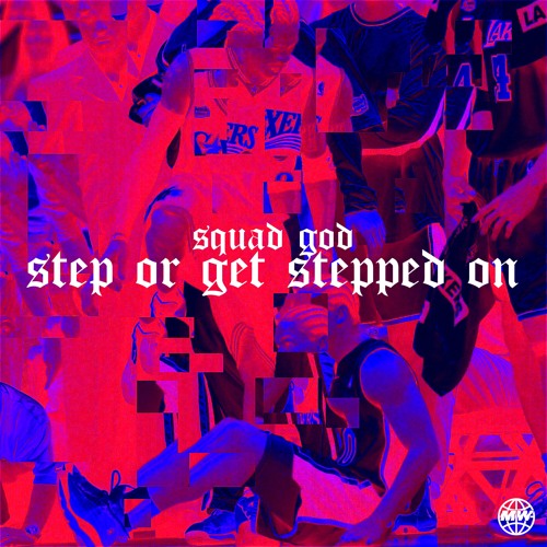 Stream Step Or Get Stepped On by SLMLx41017 | Listen online for free on ...
