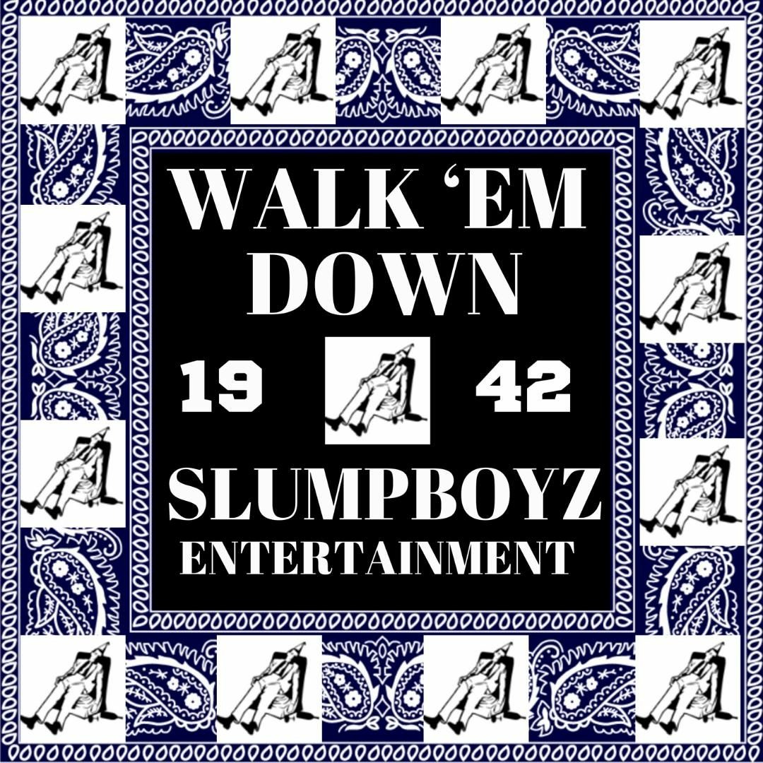 Stream WALK EM DOWN by SlumpBoyz | Listen online for free on SoundCloud