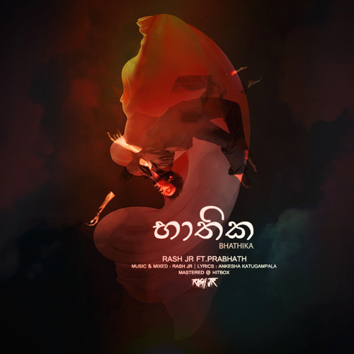Stream Bhathika (භාතික) - Rash Jr ft. Prabath. by Rash Jr. | Listen ...