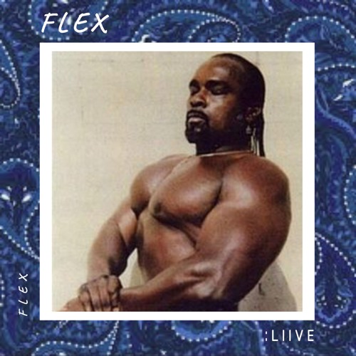 Stream Flex by Liive | Listen online for free on SoundCloud