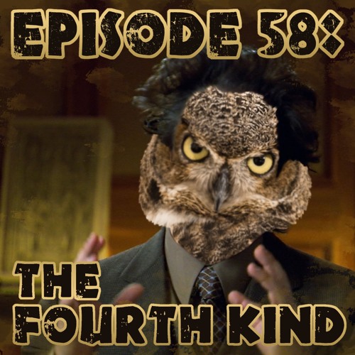The Fourth Kind Owl