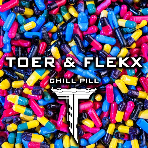 Stream TOER | Listen to TOER & Flekx - Chill Pill playlist online for ...