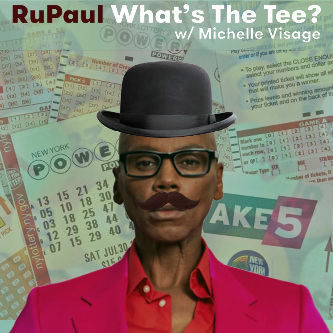 Stream episode Episode 205: Uncle Lotto by RuPaul: What's the Tee ...