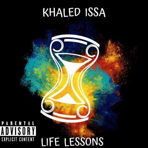 Stream Life Lesson - Khaled Issa by Khaled Issa The Official | Listen online for free on SoundCloud