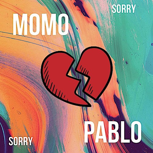 Stream Pablo 💔 | Listen to SORRY (MOMO X PABLO) playlist online for ...