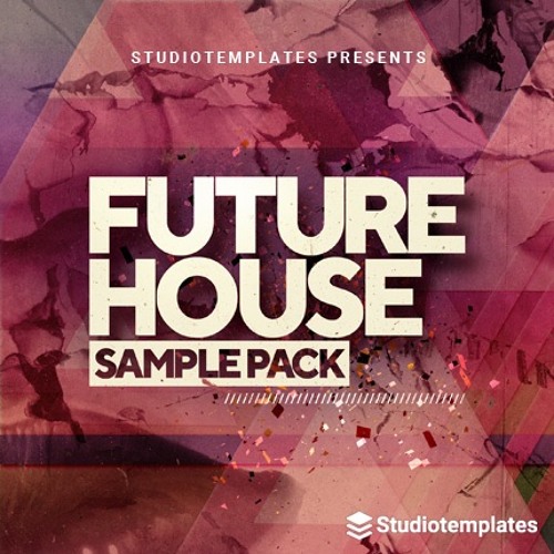 Stream Future House Volume 1 (Sample Pack) by Studiotemplates | Listen ...