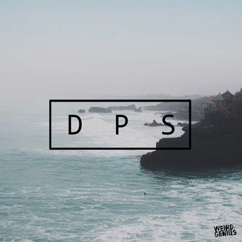 Stream DPS by Weird Genius | Listen online for free on SoundCloud
