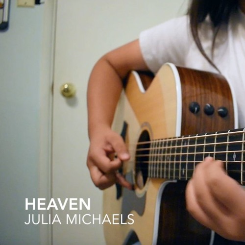 Stream Heaven - Julia Michaels - Fingerstyle Guitar Cover by Julia Noji ... Stream Heaven - Julia Michaels - Fingerstyle Guitar Cover by Julia Noji ...